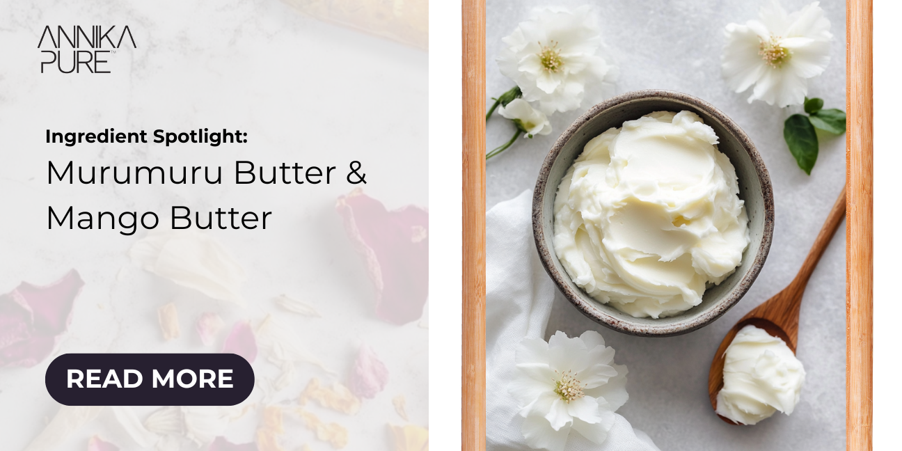 Ingredient Spotlight: Murumuru Butter & Mango Butter